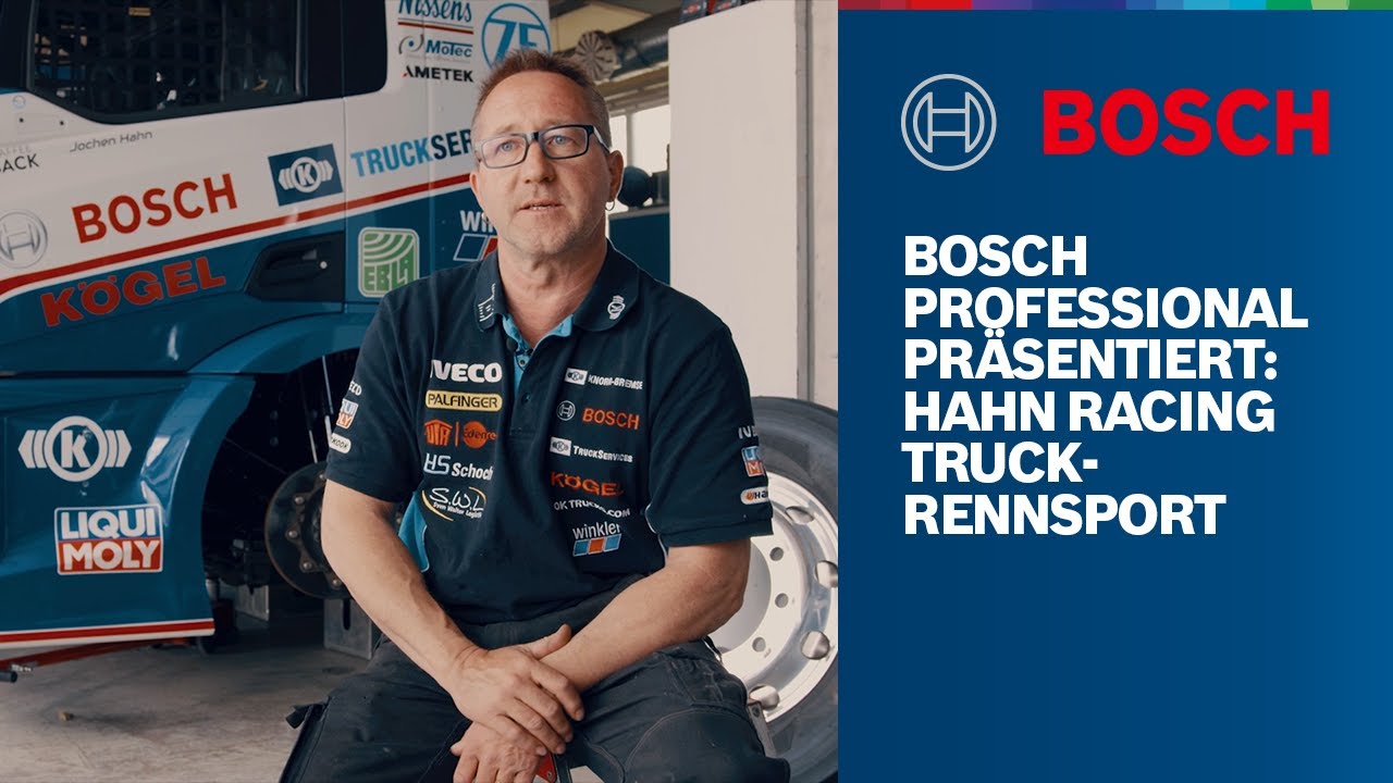 Bosch Professional präsentiert: Hahn Racing Truckrennsport - YouTube