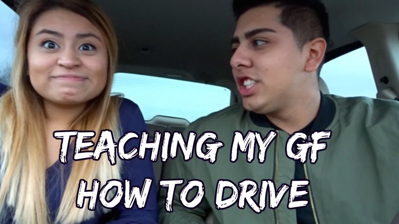 Teaching My GF How To Drive | 2017 - YouTube
