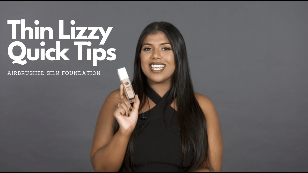 Thin Lizzy Quick Tips - Airbrushed Silk Foundation - YouTube