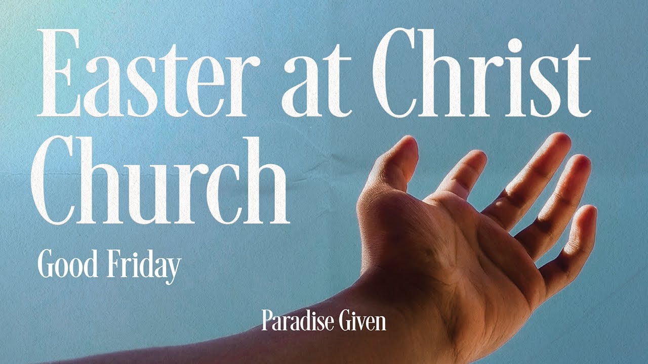 Christ Church Gladesville 5pm Good Friday Service - YouTube