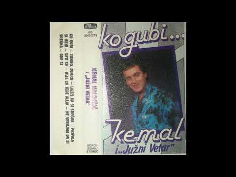 Kemal Malovcic i Juzni Vetar - Ko gubi (1986)