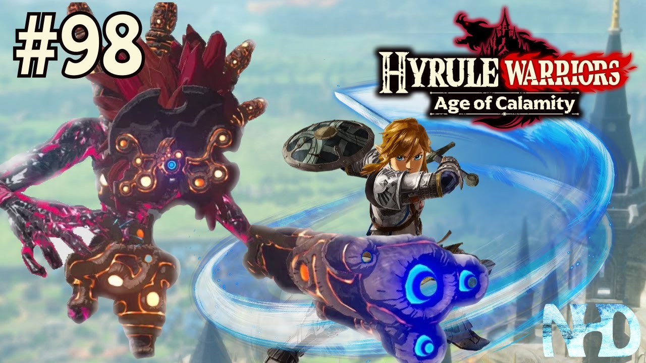 Let's Play Hyrule Warriors: Age of Calamity (pt98) True Strength and ...