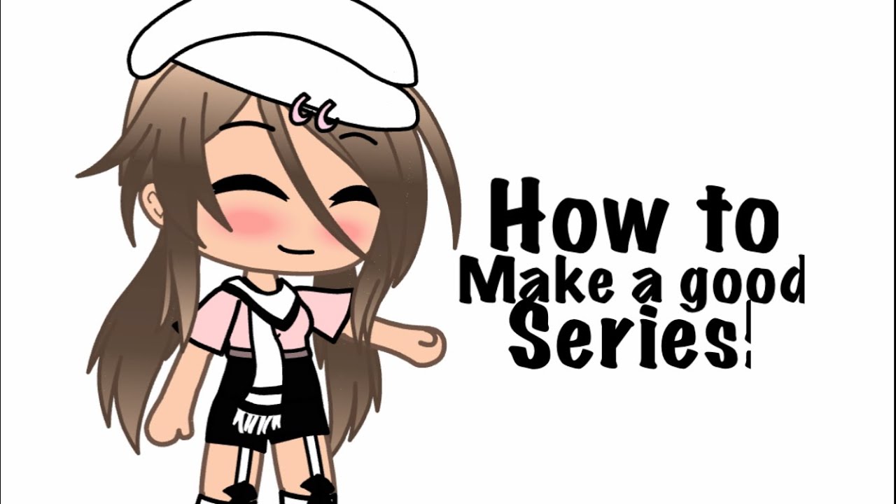 How To Make A Good Series YouTube how-to-make-a-good-series-youtube