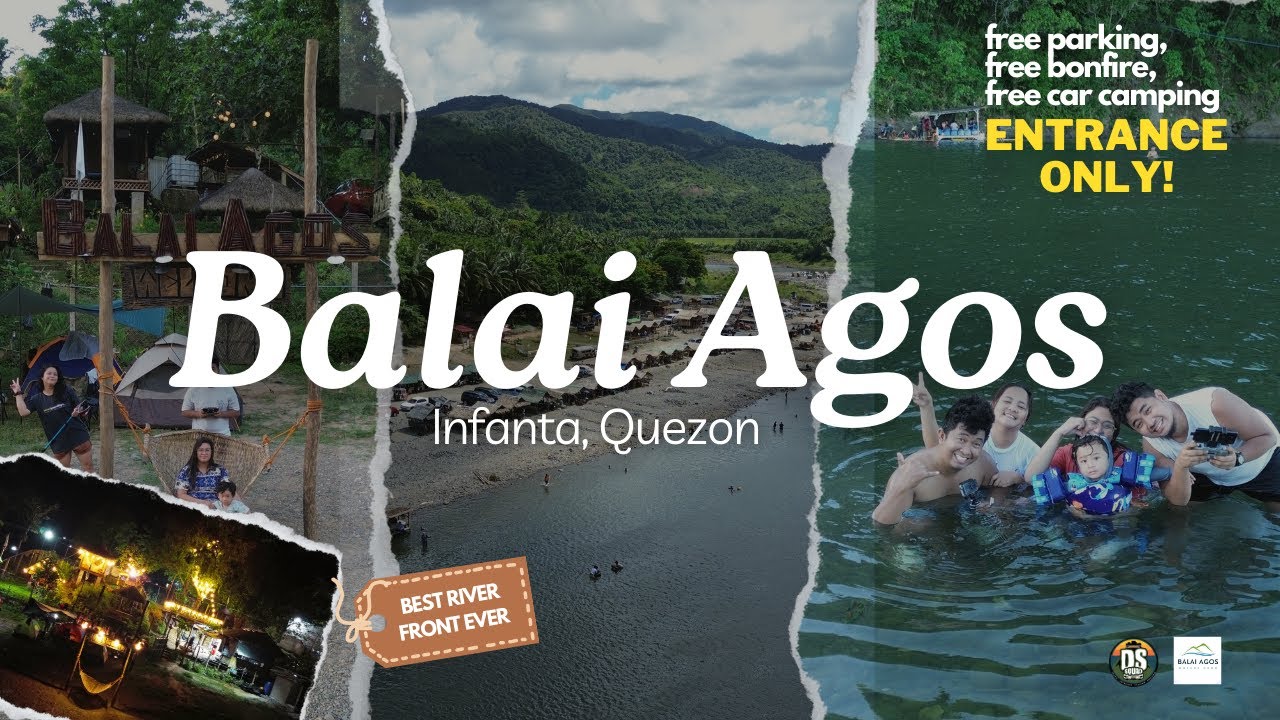 AGOS RIVER, Infanta Quezon | THE BEST EVER RIVER CAMPSITE! ft. Balai ...