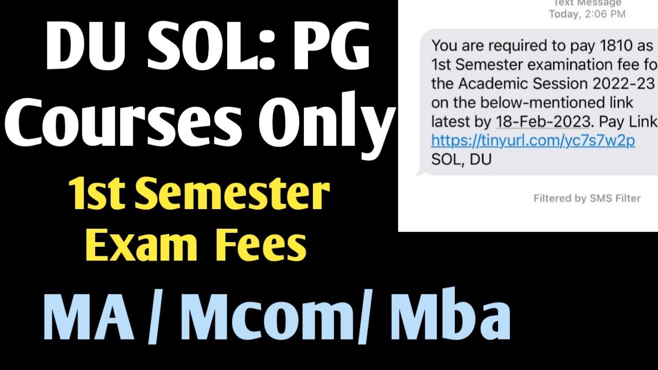 DU SOL Pg Course first Semester exam fees 2023 : Ma mcom Mba| Last Date ...