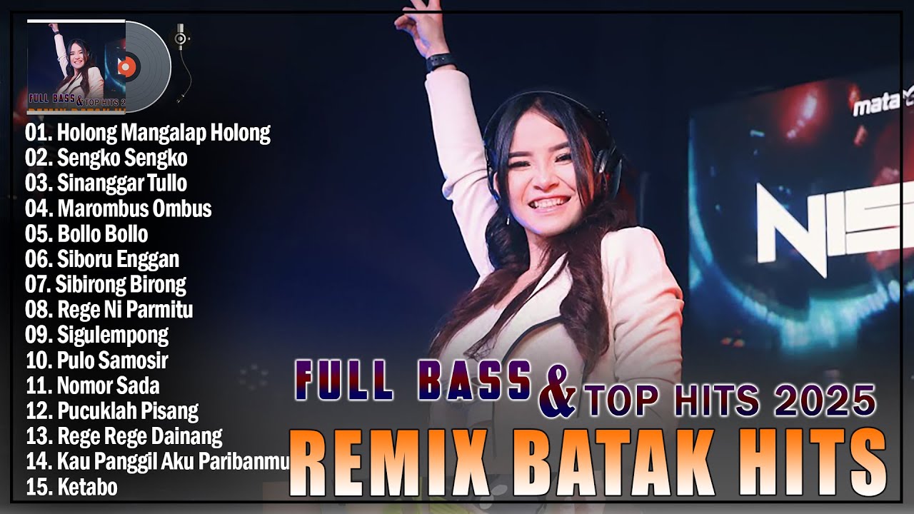 REMIX BATAK HITS 2025 || LAGU BATAK DJ TERBARU PALING LARIS 2025 FULL ...