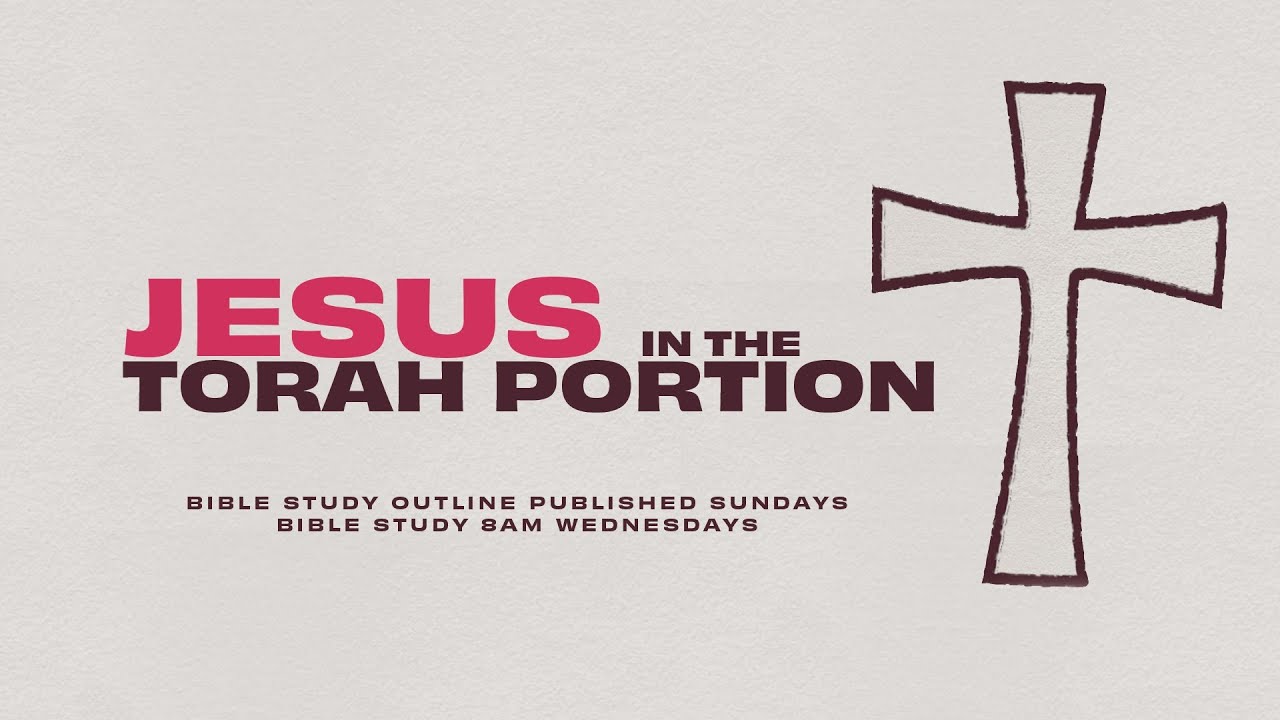 Jesus in the Torah | Bechukotai | Messianic Torah Portion - YouTube