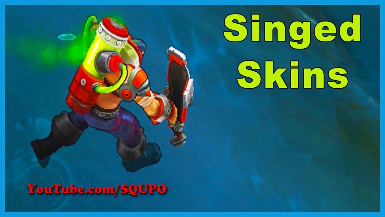 All Available Singed Skins (League of Legends) - YouTube