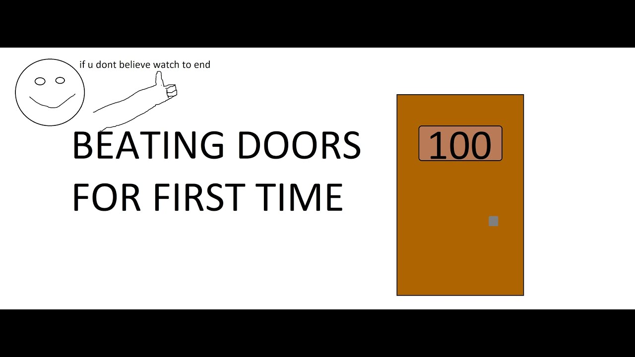 BEATING DOORS FOR FIRST TIME - YouTube