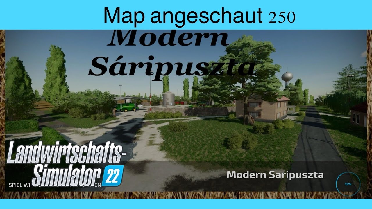LS22 | Map angeschaut #250 - Modern Saripuszta | Konsolen, deutsch ...