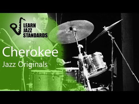 Cherokee (Play-Along) - YouTube Music