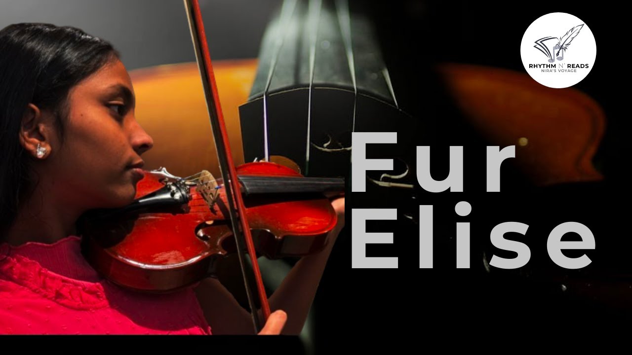 Für Elise | Violin Cover Song | Rhythm N' Reads - YouTube