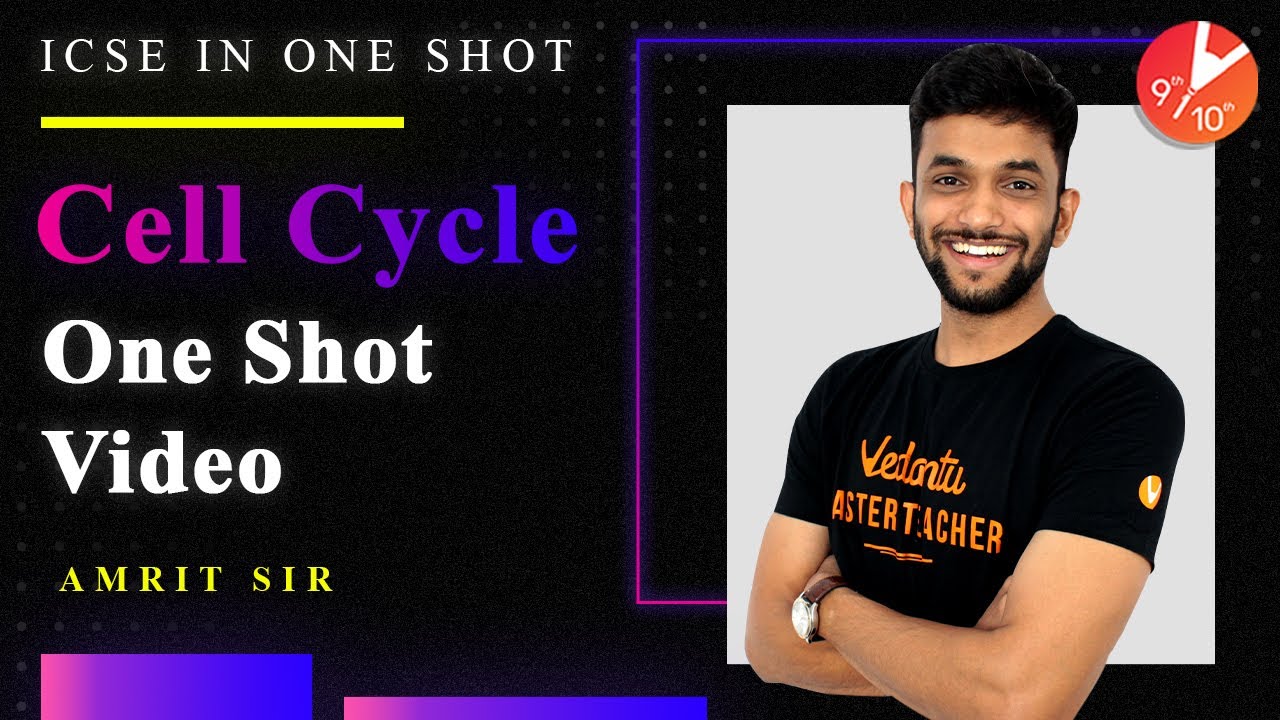 Cell Cycle in One-Shot | ICSE Biology Class 10 | Cell Cycle and Cell ...