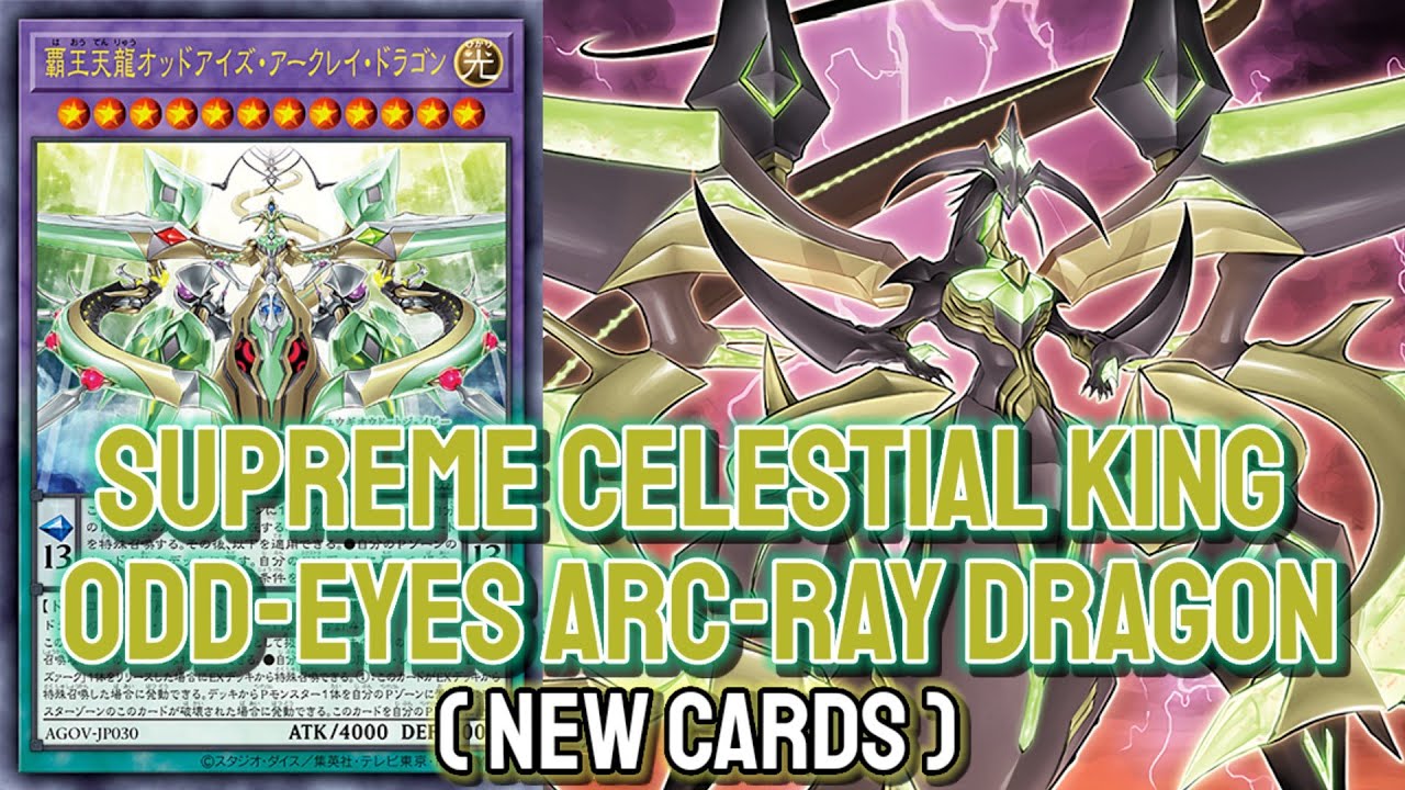 YGOPRO - Supreme Celestial King Odd-Eyes Arc-Ray Dragon | Z-ARC May ...