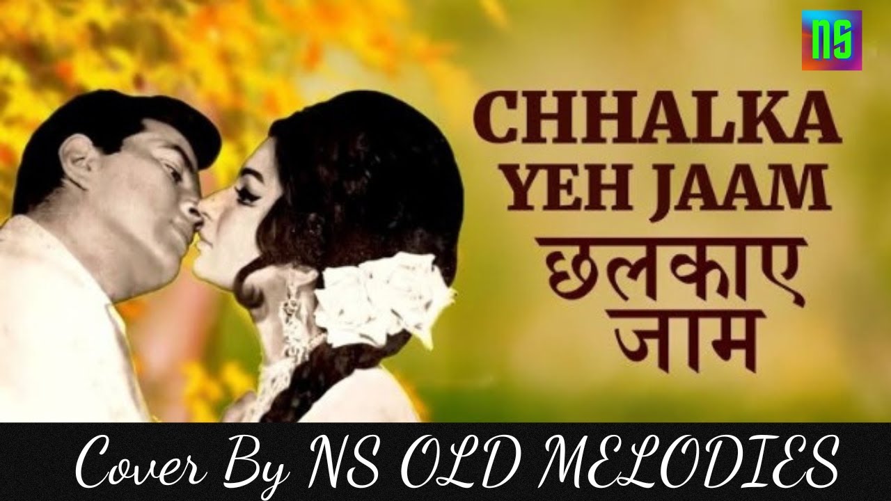 Chalkaye jaam song cover by NS old melodies. Mohammad Rafi song cover ...