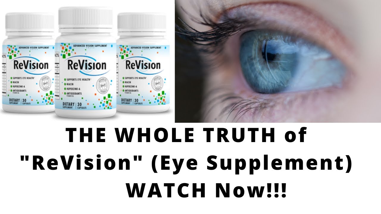 ReVision Supplement Review 2021! ReVision Eye Supplement Review - YouTube