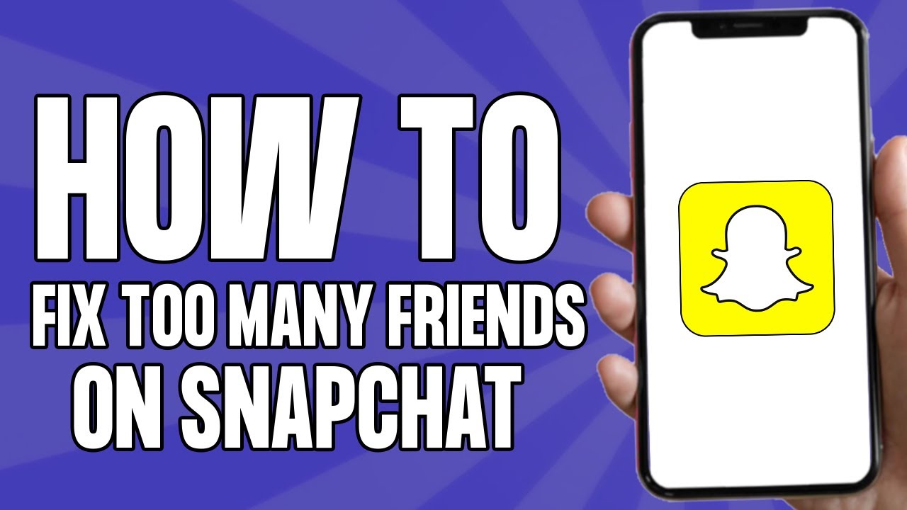 How To Fix Too Many Friends On Snapchat Android IOS YouTube how-to-fix-too-many-friends-on-snapchat-android-ios-youtube