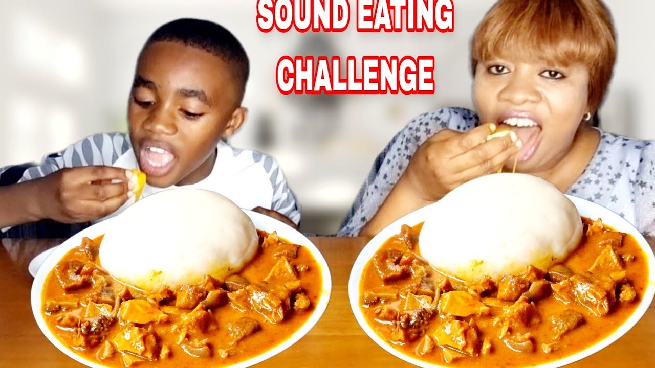 Sound Eating Challenge With My Son| AfricanFood Mukbang Conpition| Fufu ...