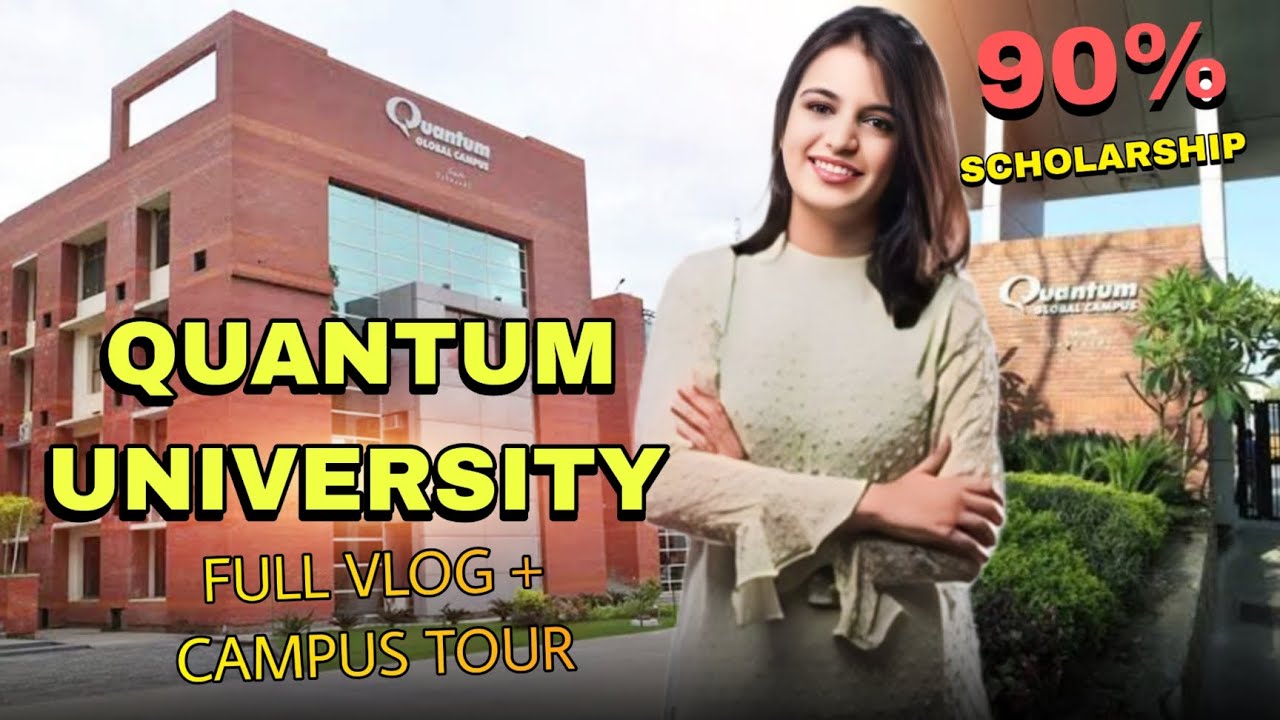 Quantum university roorkee Vlog || Collage Review|| Campus life , Admission process 2024 ||qcare ...