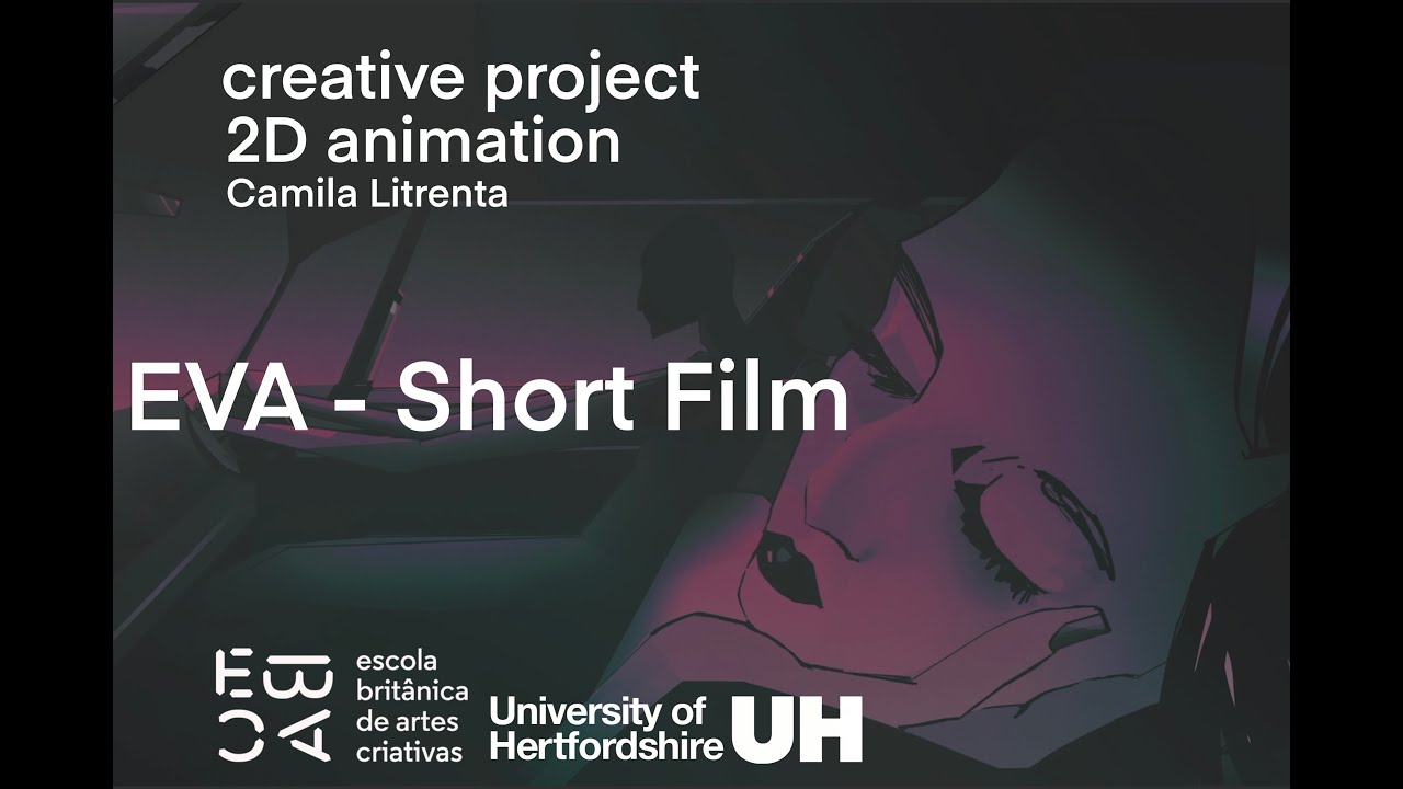 Creative project - EVA short film - 2D Animation - Camila Litrenta LV5 ...