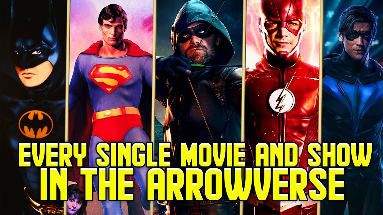 Every TV Show and Movie in the Arrowverse Multiverse as of Crisis on ...