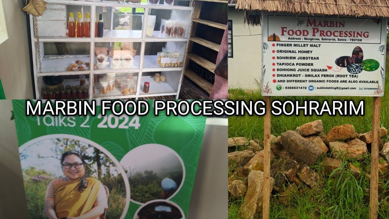 Marbin food processing NONGTRAW SOHRARIM - YouTube
