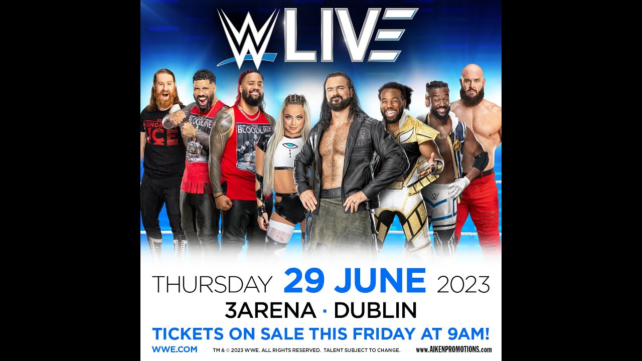 WWE 2023 DUBLIN - YouTube