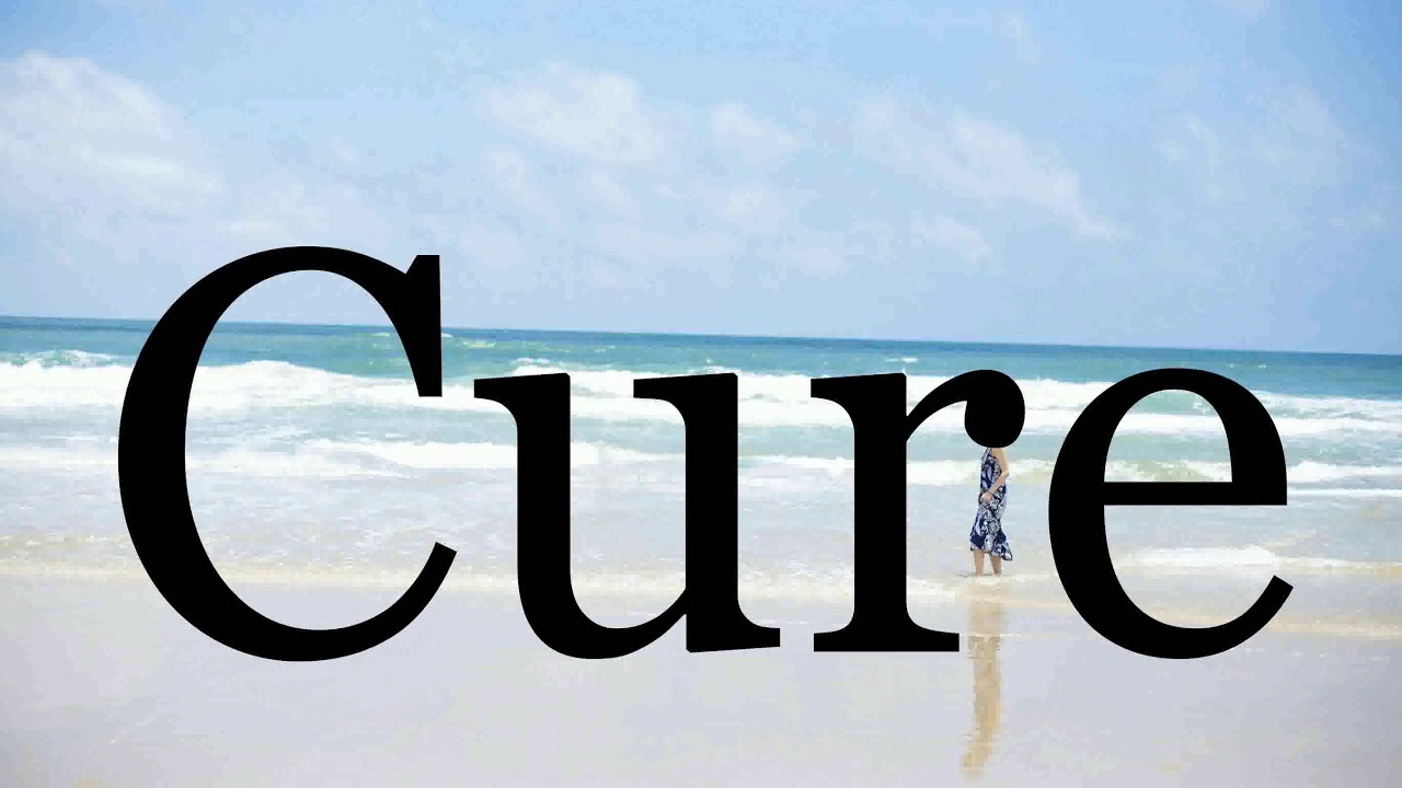 How To Pronounce Cure Pronunciation Of Cure YouTube how-to-pronounce-cure-pronunciation-of-cure-youtube