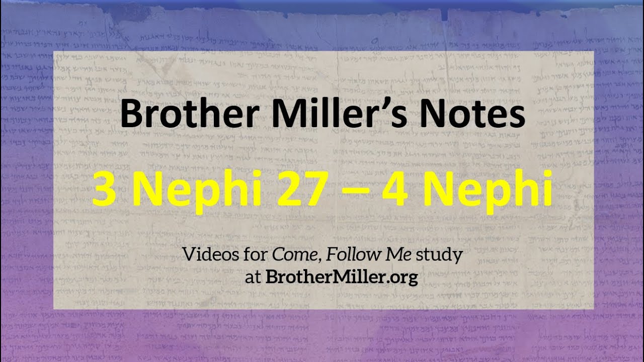 Come, Follow Me - 3 Nephi 27 - 4 Nephi - YouTube