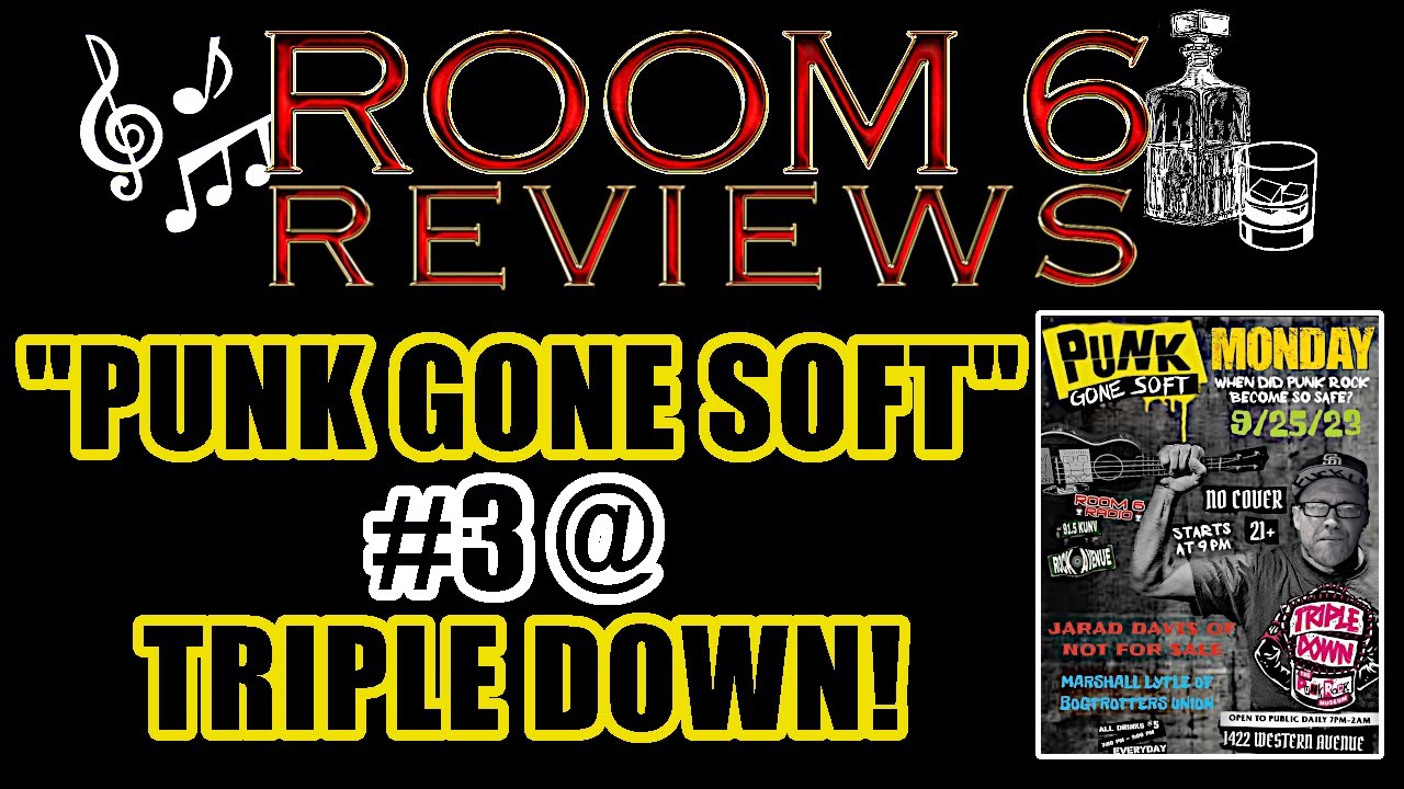 ROOM 6 REVIEWS #224 - "Punk Gone Soft" #3 w/MARSHALL LYTLE & JARAD ...