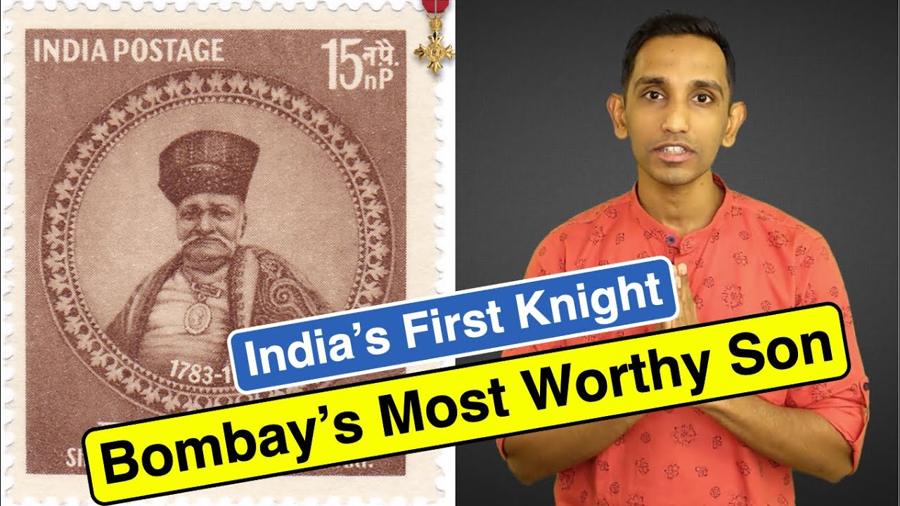Sir Jamsetjee Jejeebhoy | India's First Knight | Bombay's Most Worthy ...