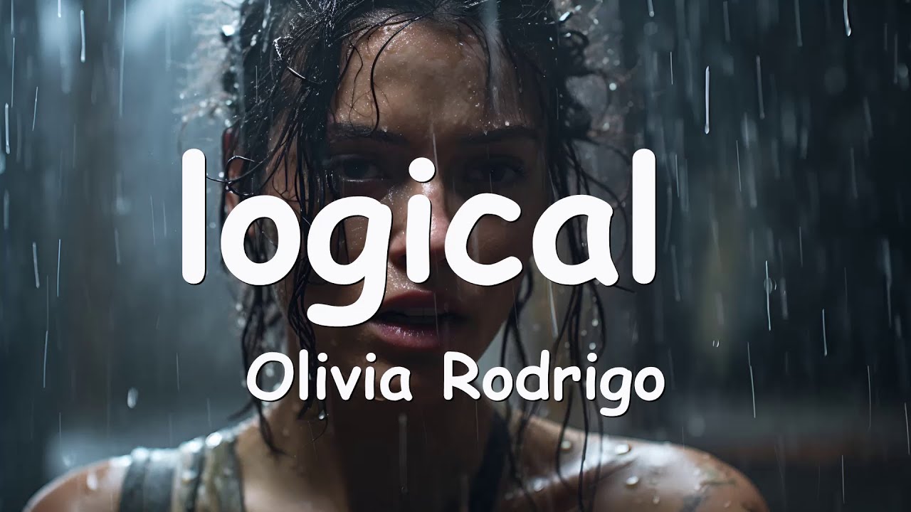 Olivia Rodrigo – logical (Lyrics) 💗♫ - YouTube