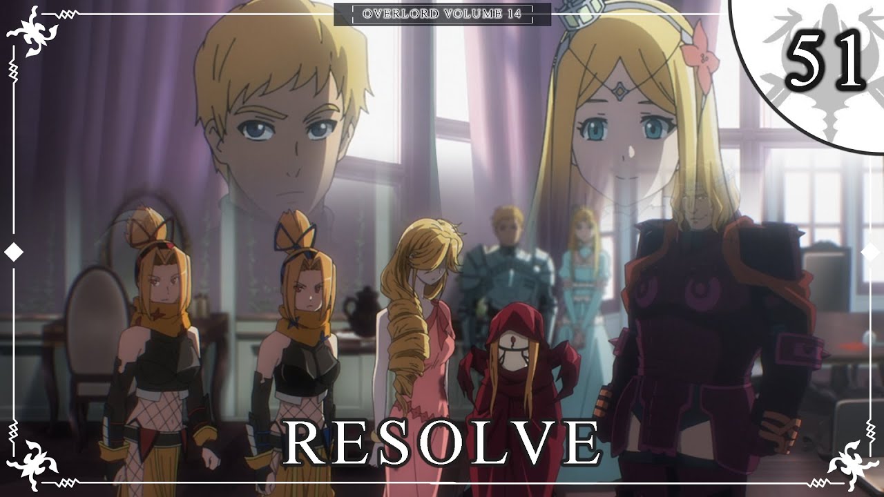 Climb and Blue Rose Resolve | Volume 14: Chapter 4 | Overlord LN - YouTube