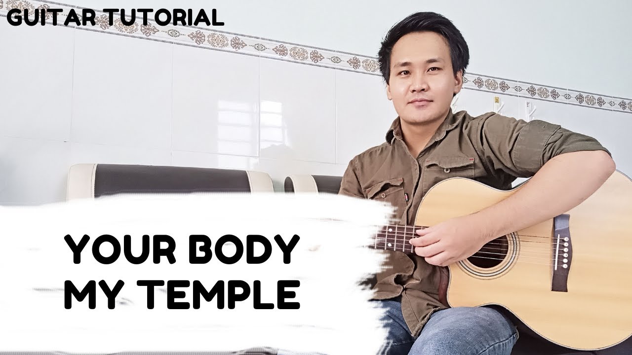 Will Wood - Your Body My Temple | Guitar Tutorial - YouTube