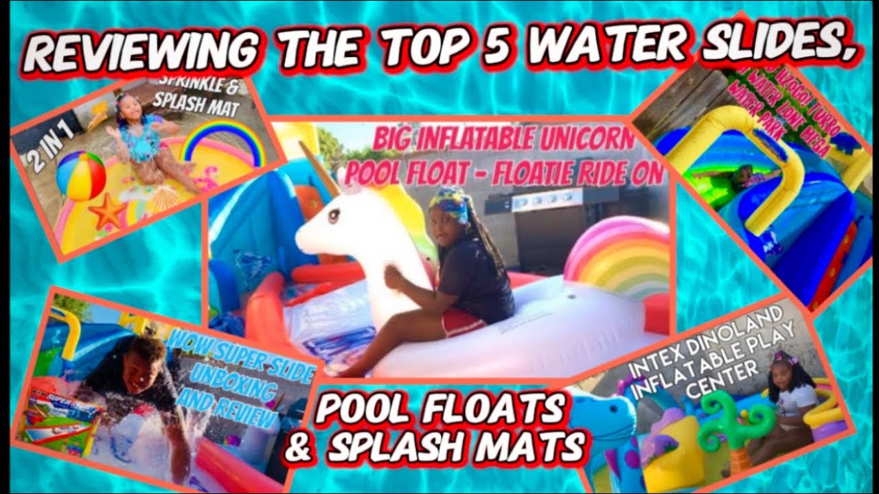 Reviewing The TOP 5 Water Slides, Pool Floats And Splash Mats By ...
