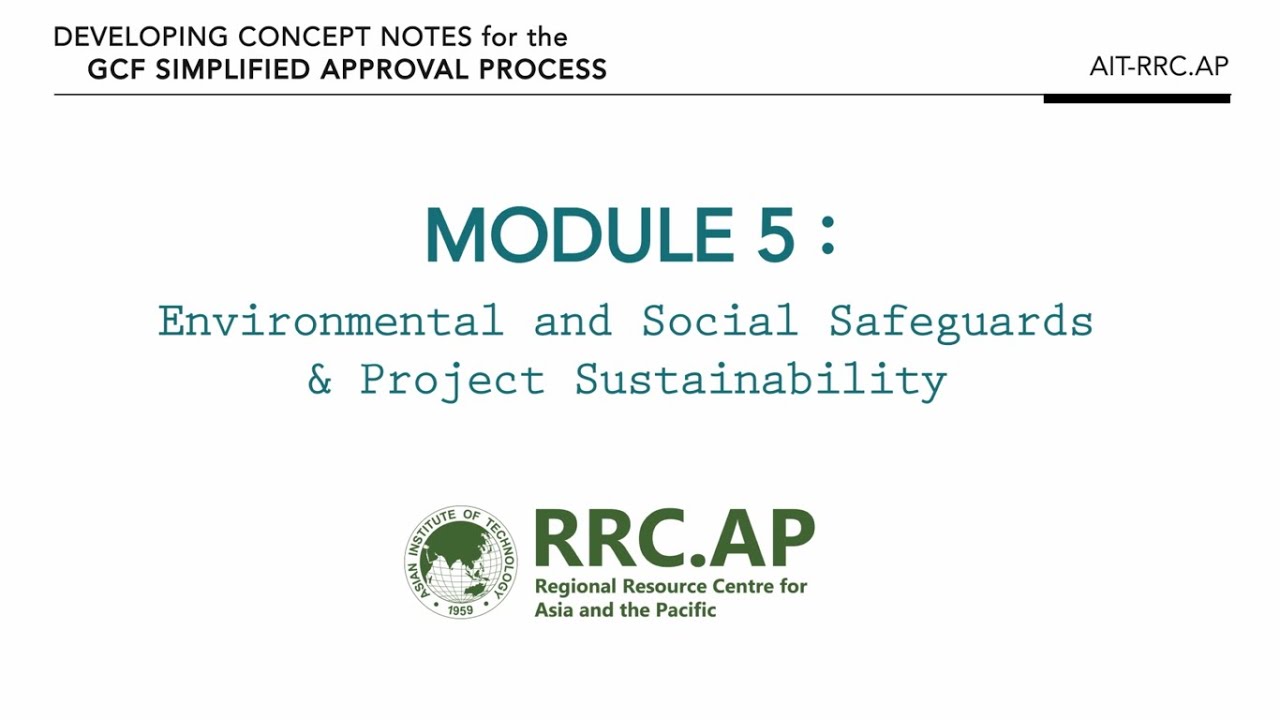 Introduction to Module 5: Environmental and Social Safeguards and ...