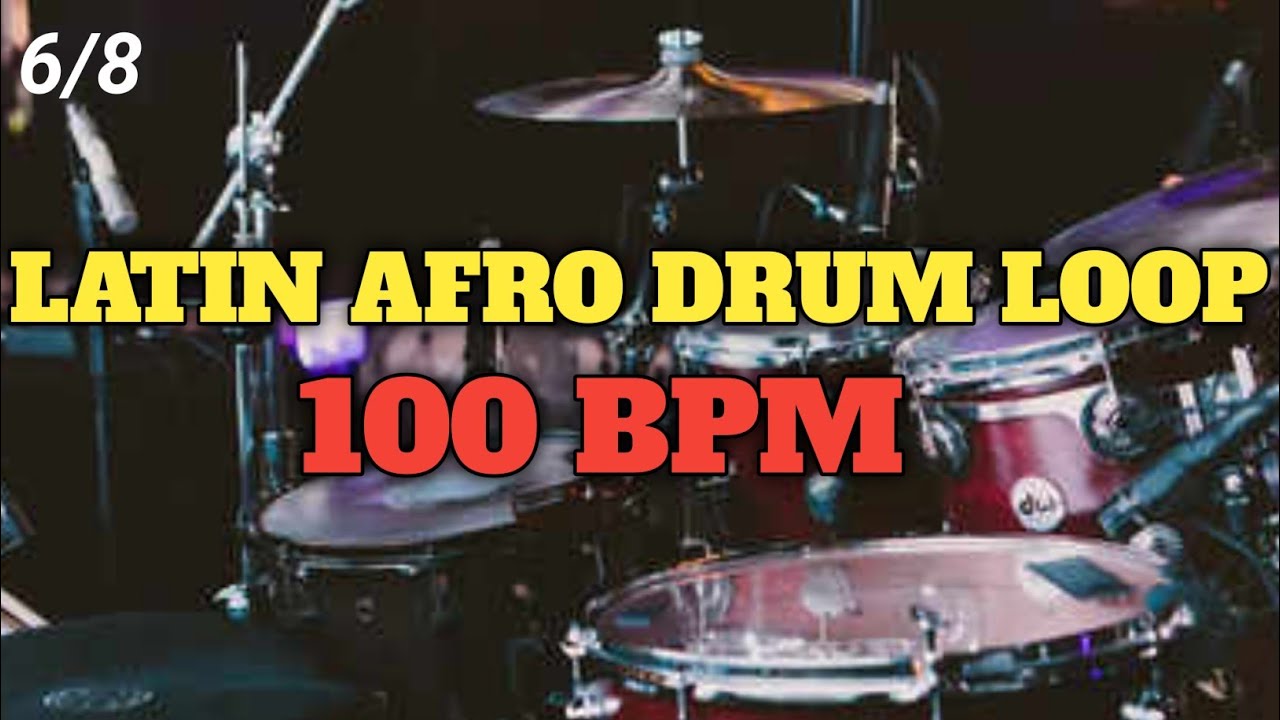 LATIN AFRO DRUM LOOP 100 BPM - YouTube
