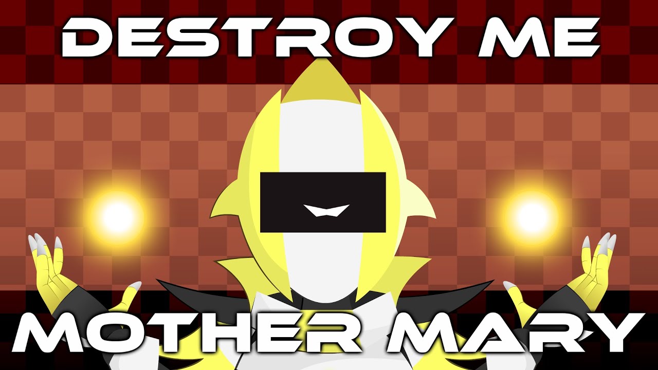 Destroy Me x Mother Mary // Animation Meme - YouTube