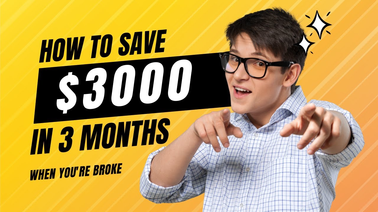 7 Great Rules For How To Save $3000 In 3 Months When You're Broke - YouTube