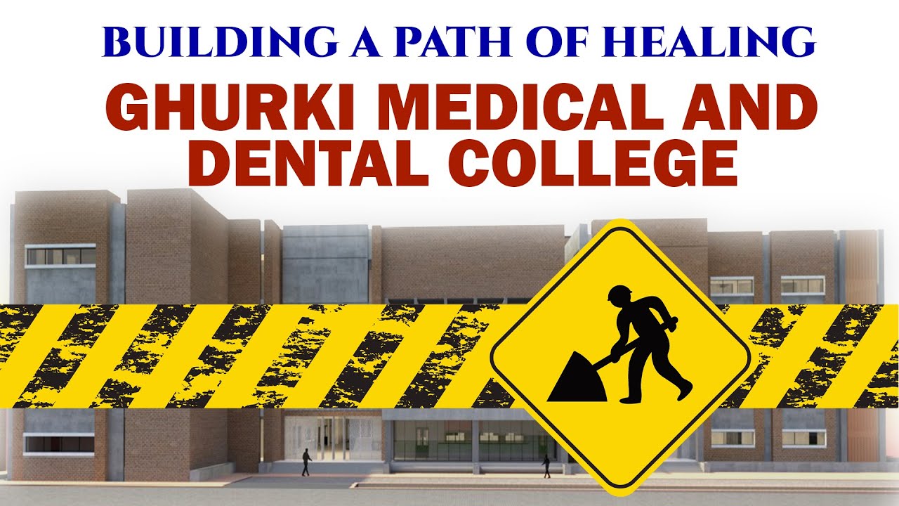 Ghurki Medical and Dental College | Prof. Dr. Amer Aziz | Ghurki Trust ...
