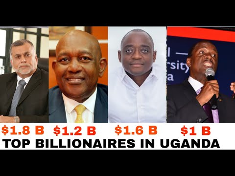 The Richest People in Uganda 2025: Top Billionaires and Their Secrets ...