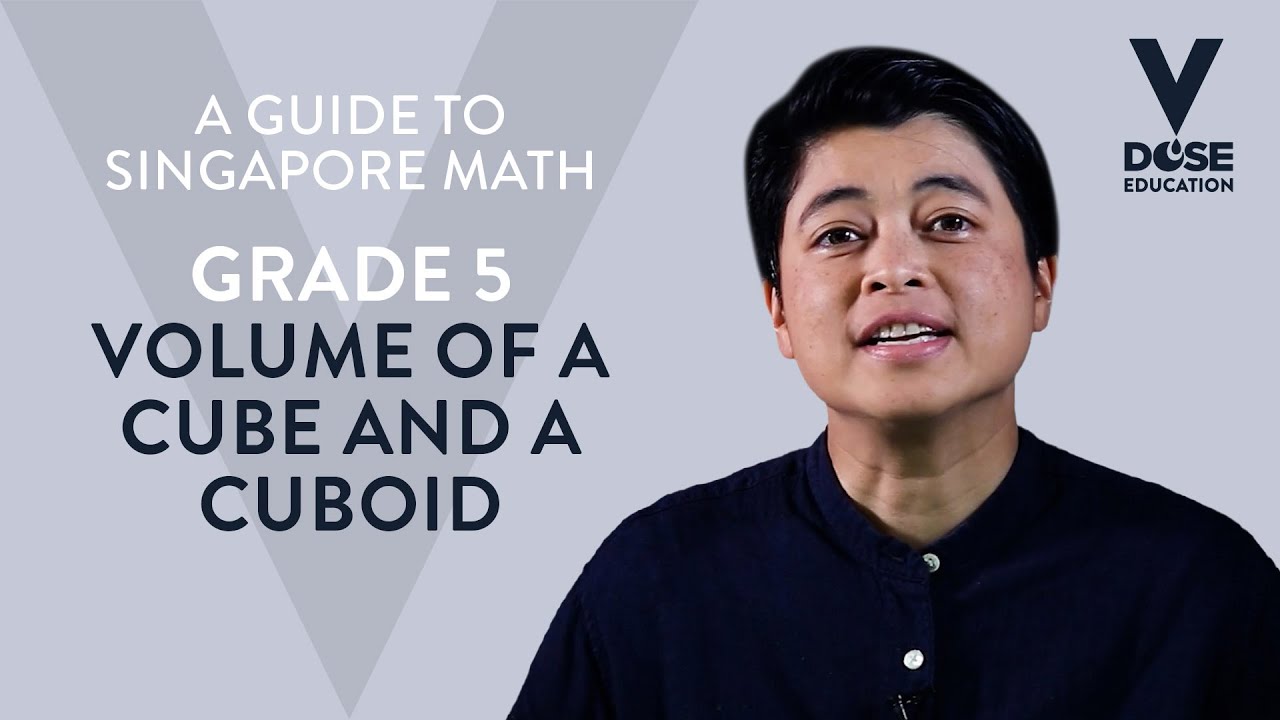 Singapore Math: Grade 5 - Volume of a Cube and a Cuboid - YouTube