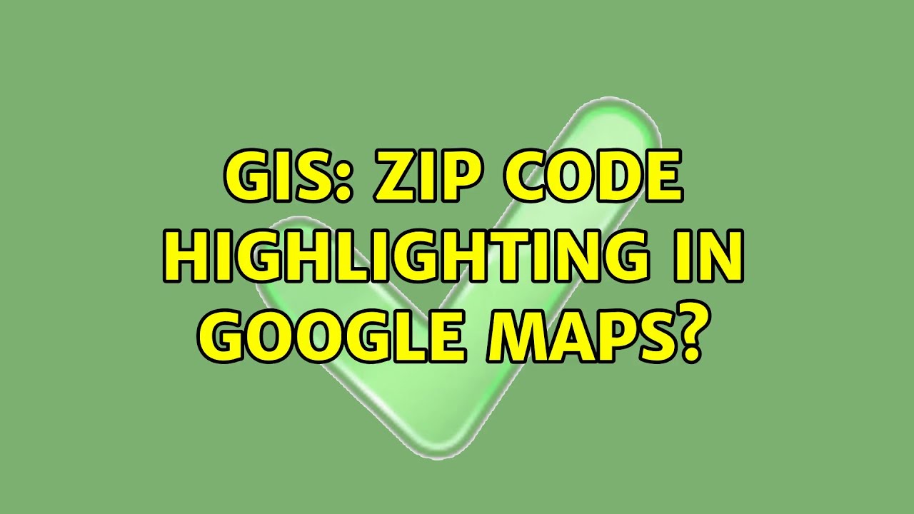 GIS: Zip code highlighting in Google Maps? - YouTube