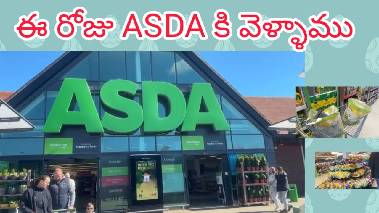ఈ రోజు ASDA కి వెళ్ళాము🛒|| LONDON లో MS ||🇮🇳🇬🇧 - YouTube