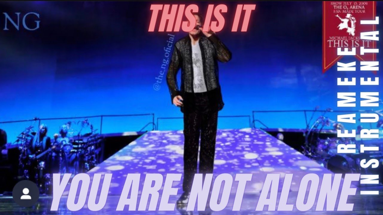 (12) Michael Jackson - This Is It Rehearsal You Are Not Alone ...