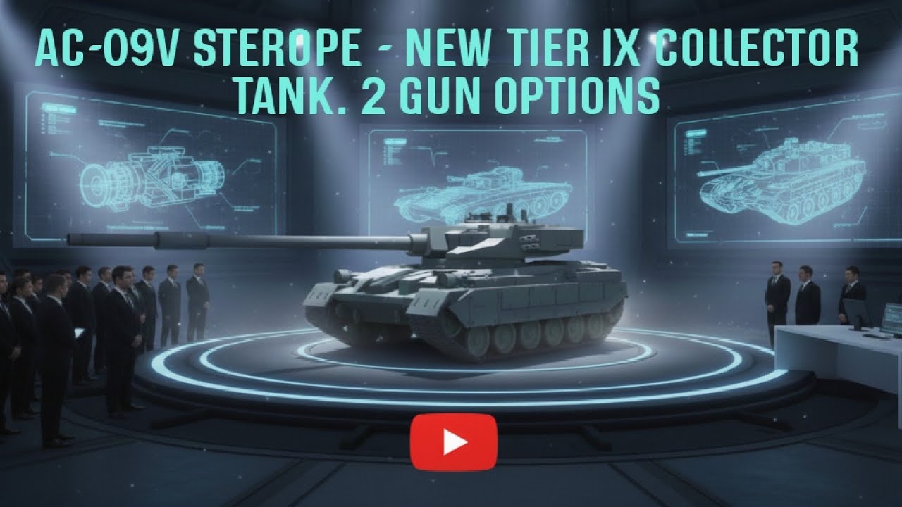 AC-09V Sterope: NEW TIER 9 COLLECTOR TANK! UNBREAKABLE ARMOR & 2 GUNS ...