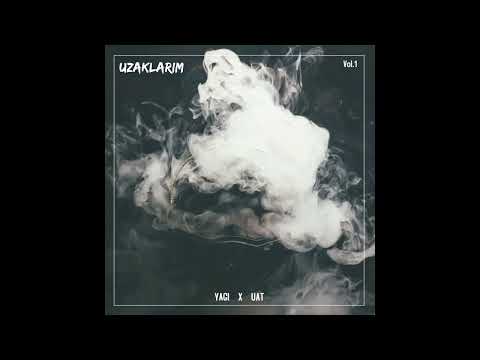 YAGI ft U.A.T - UZAKLARIM