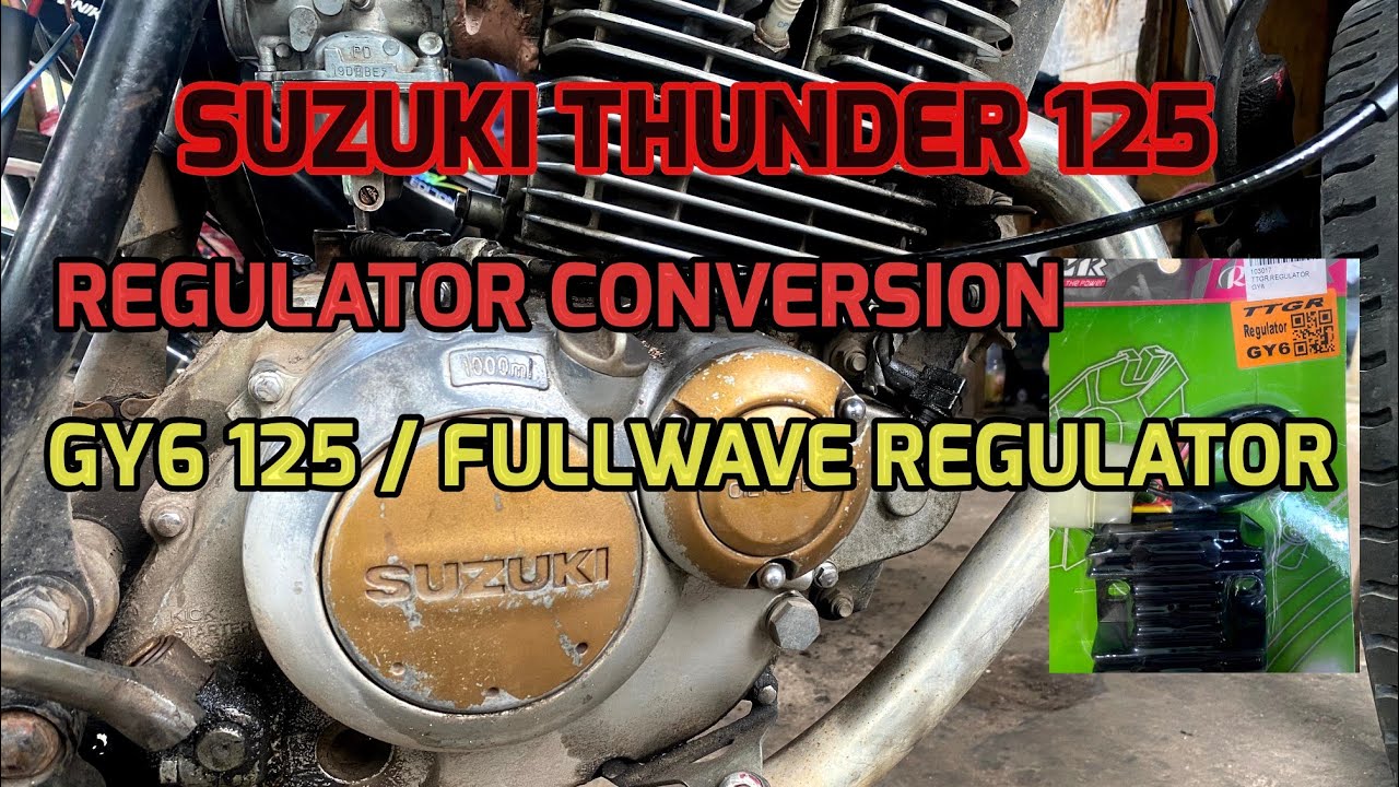 Suzuki thunder 125 convert to gy6 regulator - YouTube