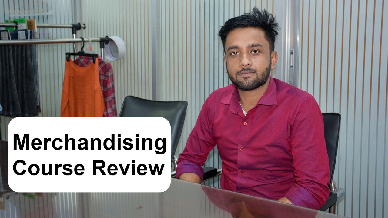 Course Review | Merchandising Course | Merchandising Training | BGMI ...