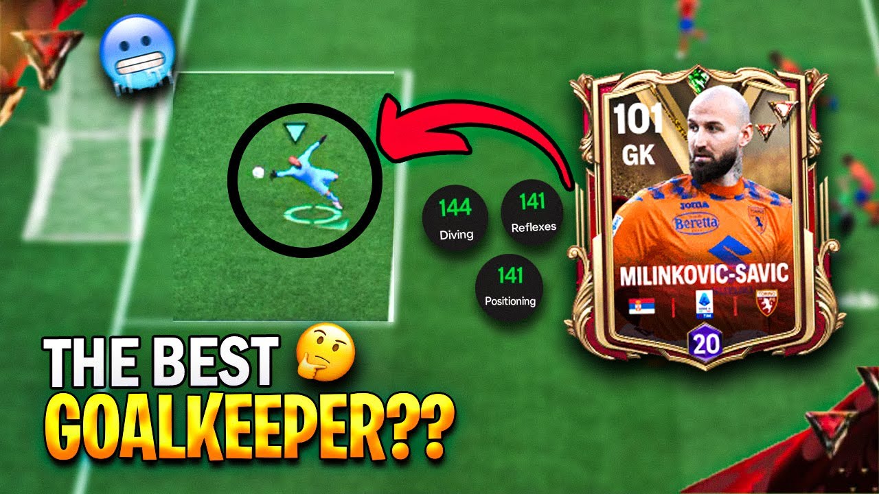 BEST GK IN FC MOBILE?? 🤔| DYNASTIES MILINKOVIC SAVIC REVIEW 🔥| FC ...